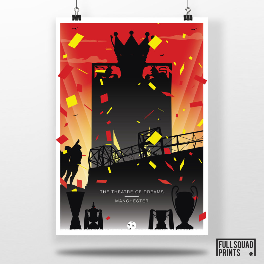 Manchester United Poster - The Theatre Of Dreams - SAVE 20% TODAY!